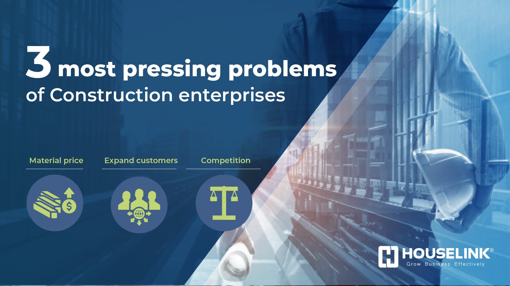 The 3 most pressing problems of construction businesses